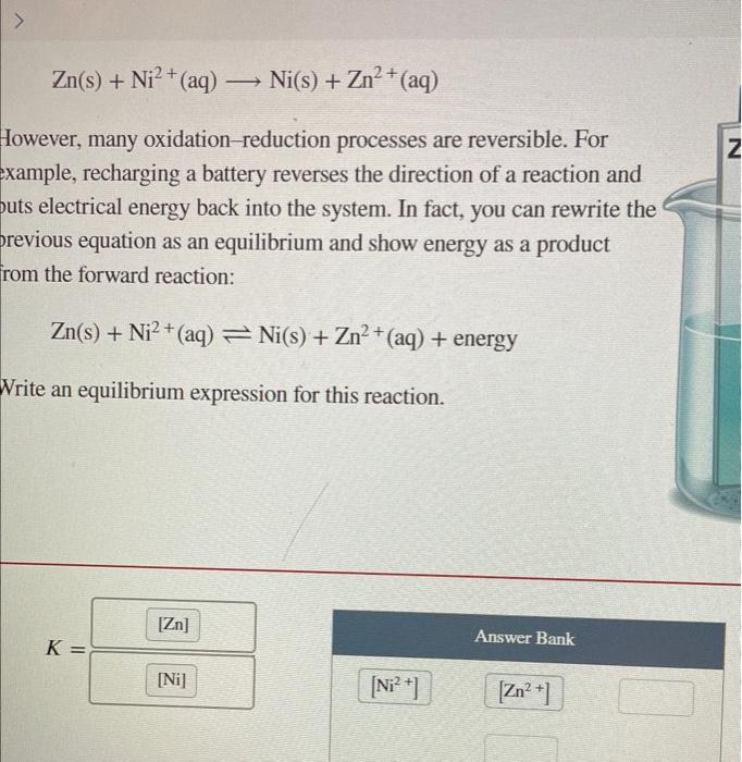 Zn(s)+Ni2+(aq) Ni(s)+Zn2+(aq) However, many | Chegg.com
