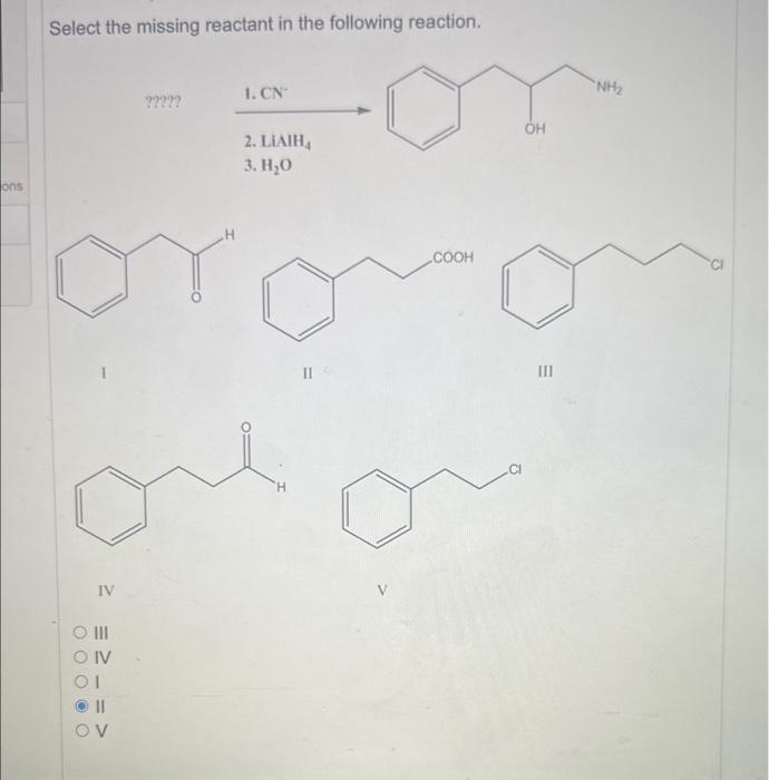 Solved Select the missing reactant in the following | Chegg.com