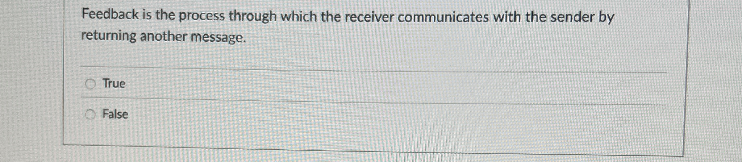 Solved Feedback is the process through which the receiver | Chegg.com