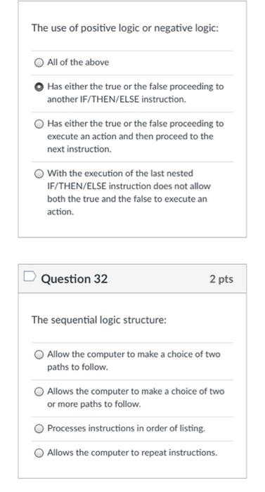 Solved The use of positive logic or negative logic: All of | Chegg.com