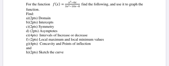 Solved For the function f(x) = -**-4x find the following, | Chegg.com