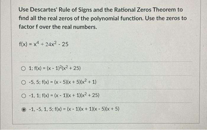 Solved Use Descartes' Rule of Signs and the Rational Zeros | Chegg.com