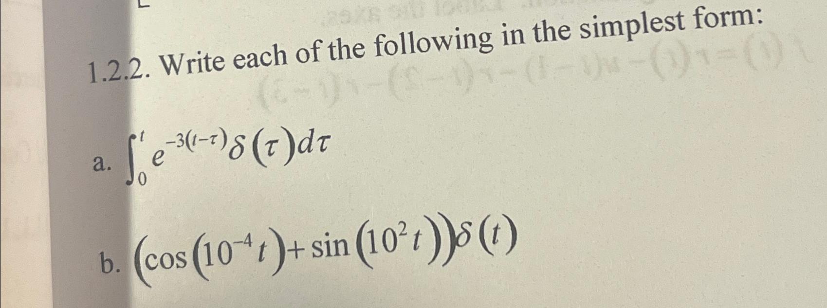 Solved 1.2.2. ﻿Write each of the following in the simplest | Chegg.com