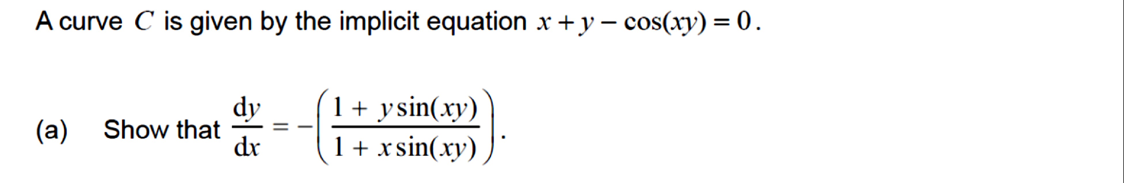 Solved A curve C ﻿is given by the implicit equation | Chegg.com