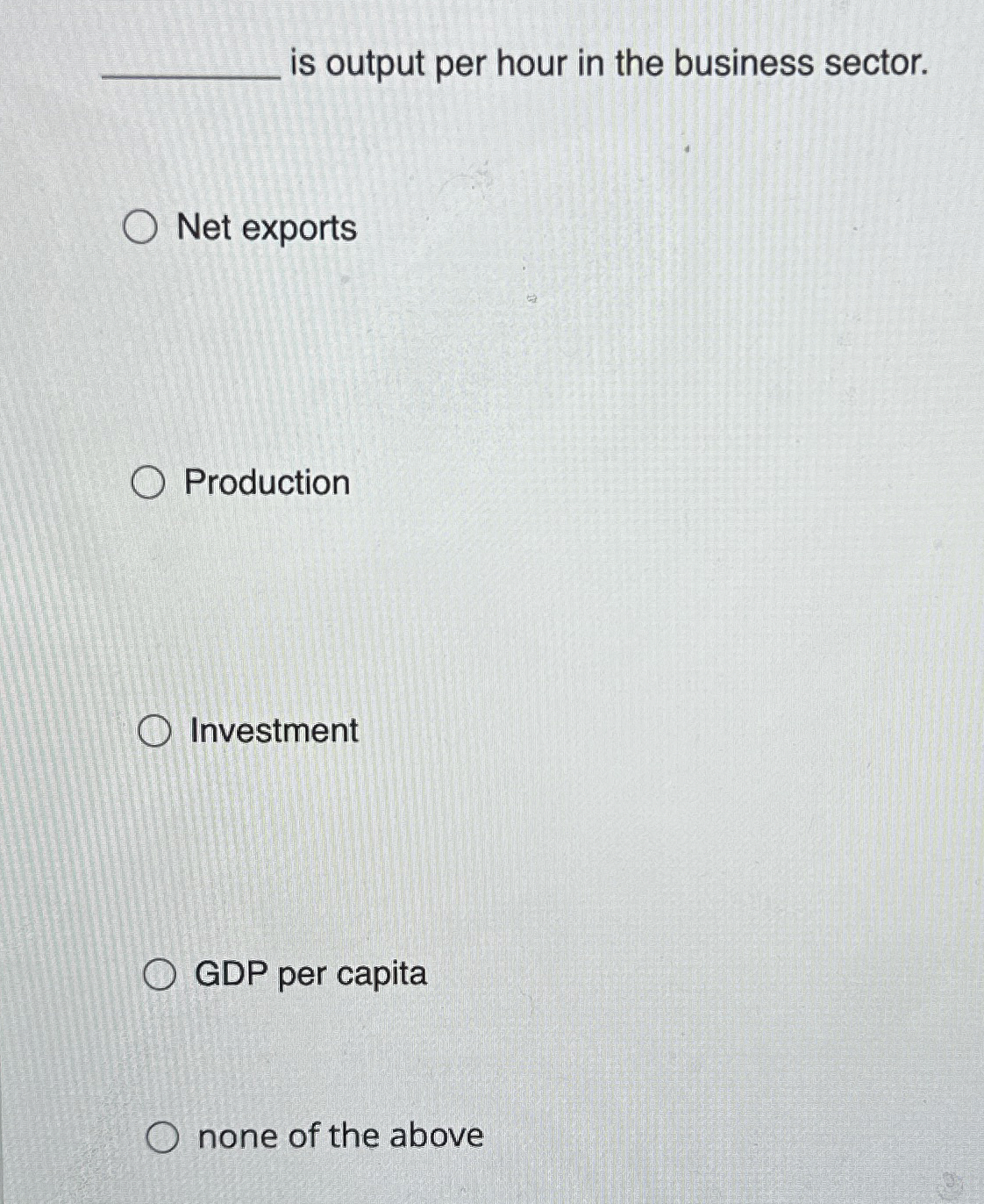 Solved is output per hour in the business sector.Net | Chegg.com