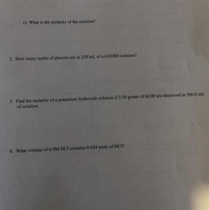 Solved c) What is the molarity of the solution? 2. How many | Chegg.com