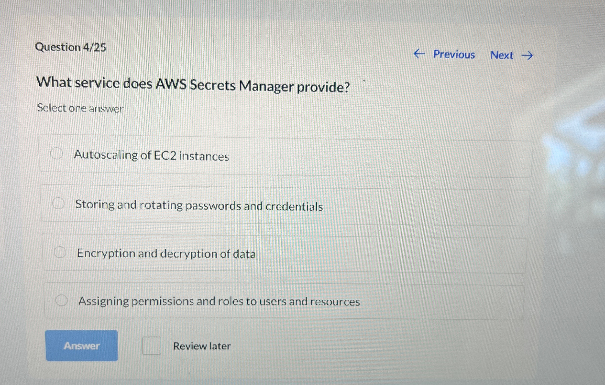 Solved Question 425What service does AWS Secrets Manager | Chegg.com