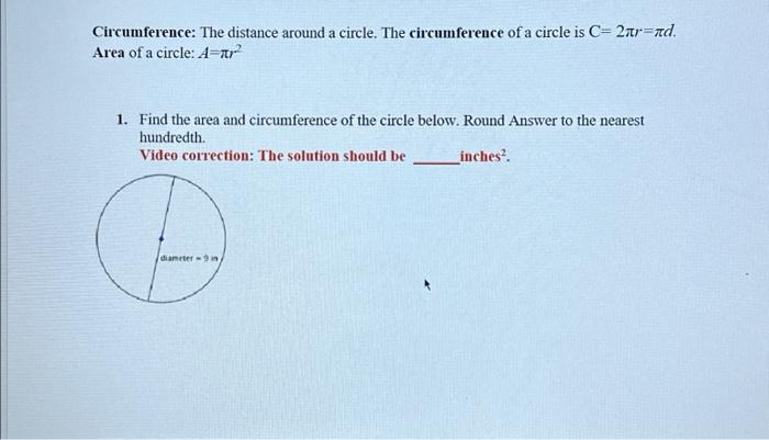 Solved Circumference: The distance around a circle. The | Chegg.com