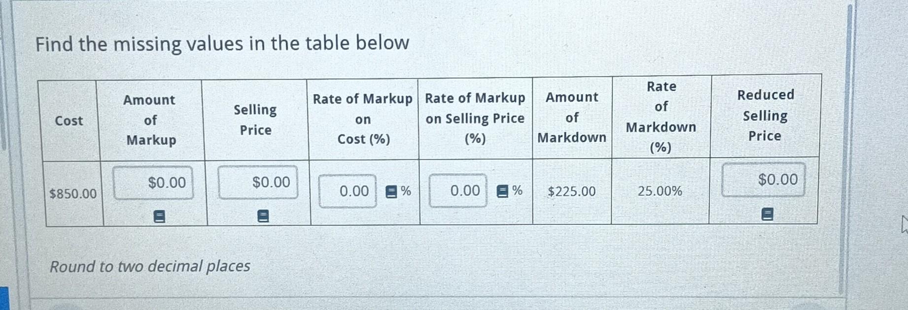 Solved Find the missing values in the table below Round to | Chegg.com