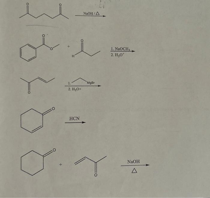 Solved 2.H3O+ 1. NaOCH3 MgBr 2. H3O+ HCN ΔNaOH | Chegg.com