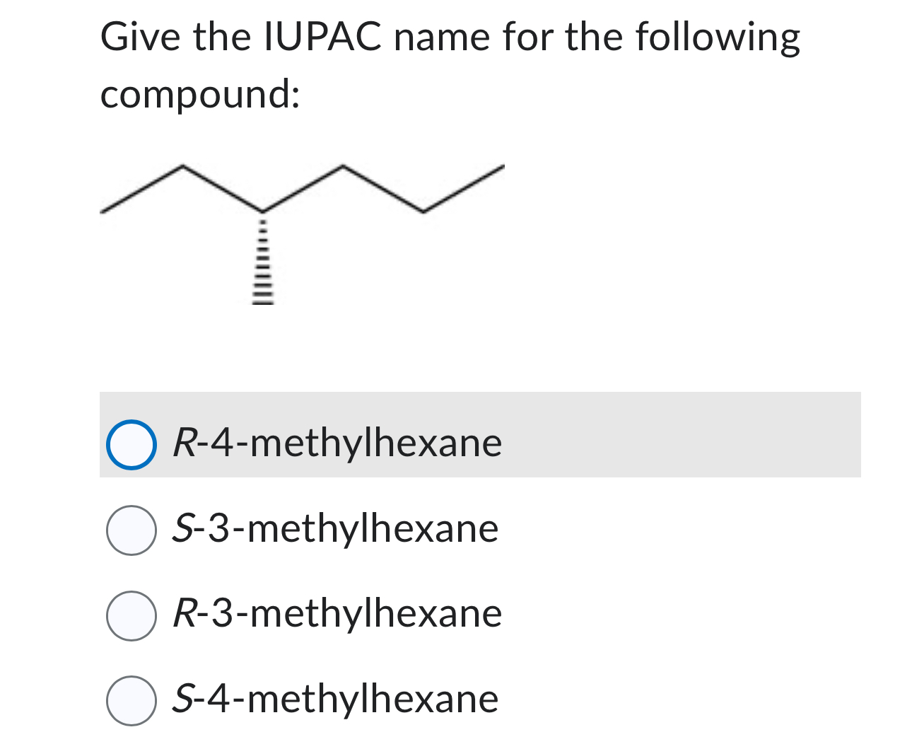 Solved Give the IUPAC name for the following | Chegg.com