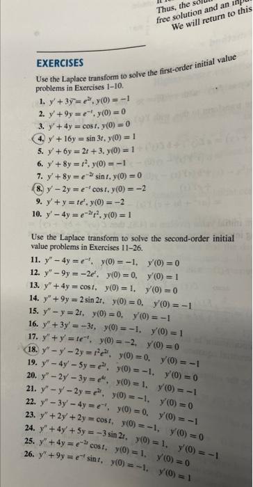 Solved EXERCISES Use the Laplace transform to solve the | Chegg.com