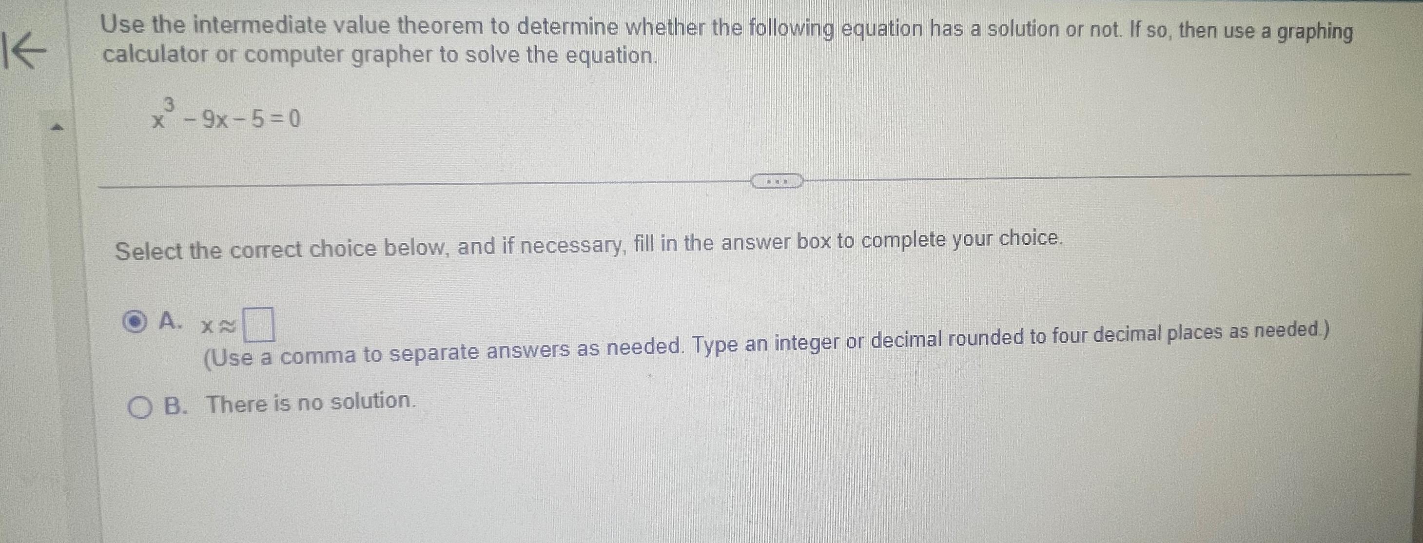 Solved Use the intermediate value theorem to determine | Chegg.com