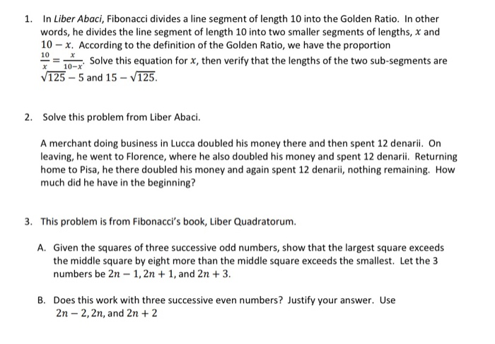 Solved 1. In Liber Abaci, Fibonacci divides a line segment | Chegg.com