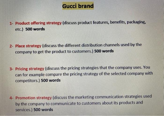 Solved Gucci brand 1- Product offering strategy (discuss | Chegg.com