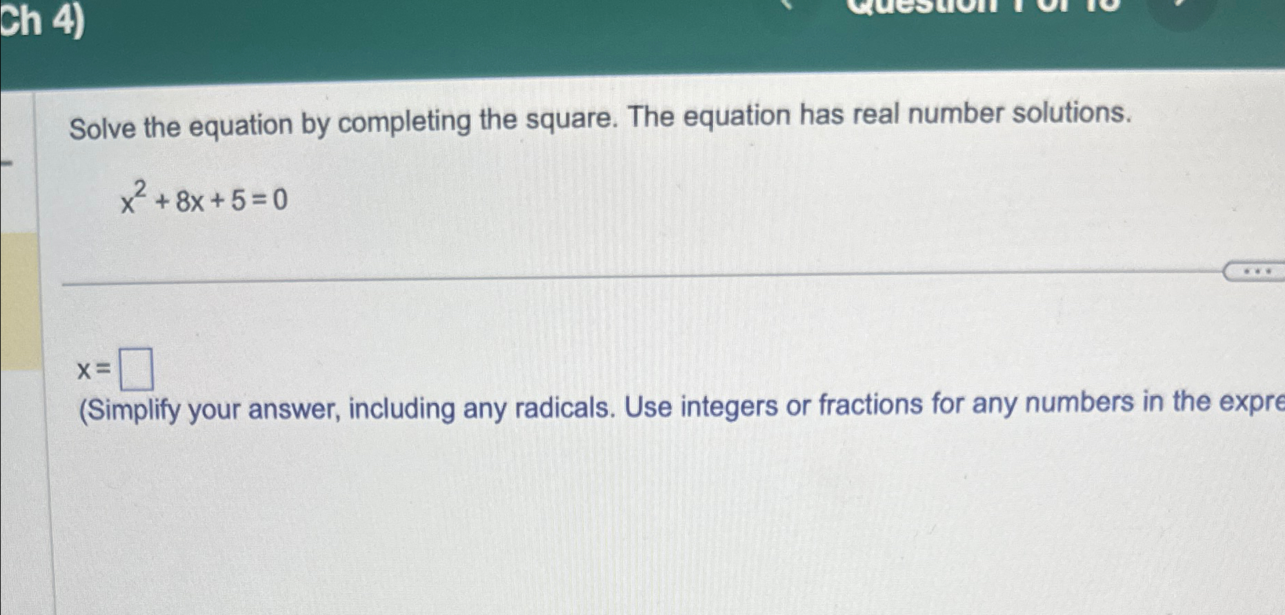 Solved Solve the equation by completing the square. The | Chegg.com