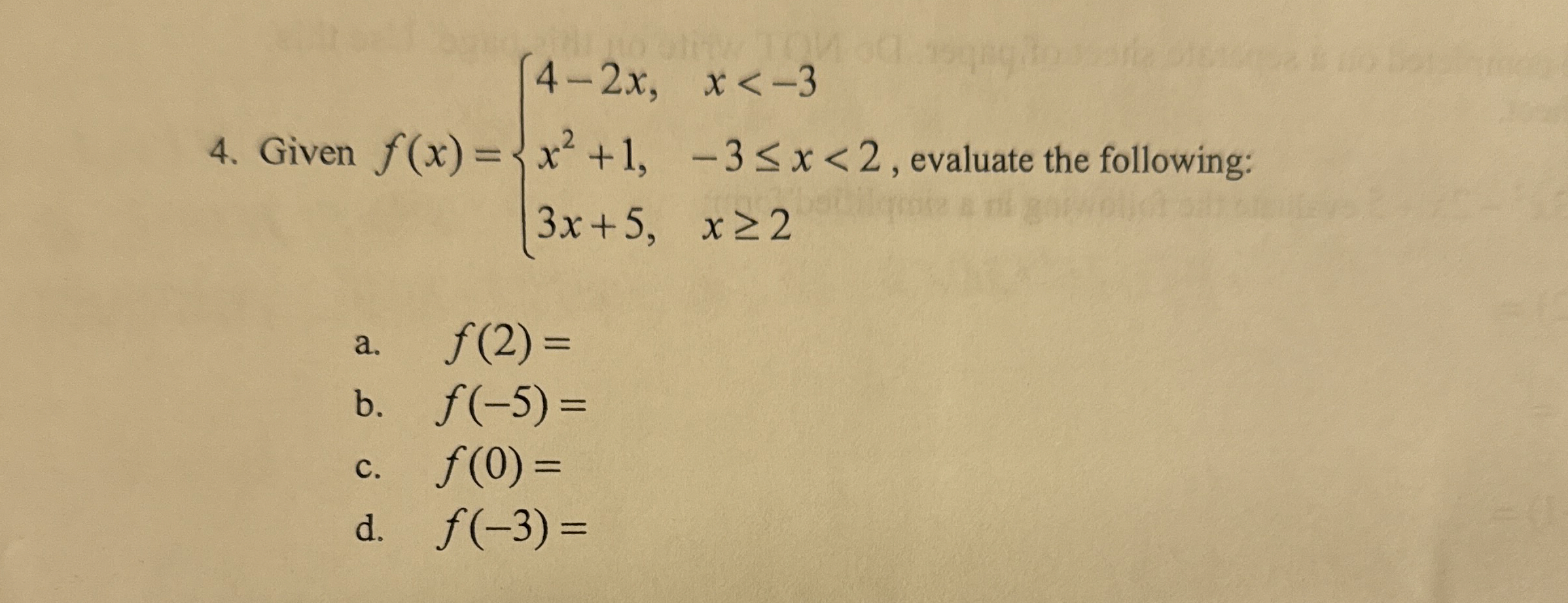Solved Given f(x)={4-2x,x
