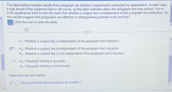 Solved The table below includes results from polygraph (lie | Chegg.com