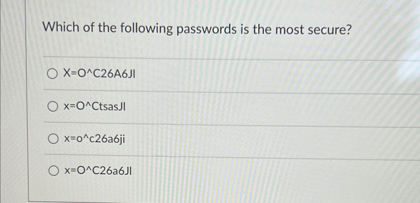 Solved Which of the following passwords is the most | Chegg.com