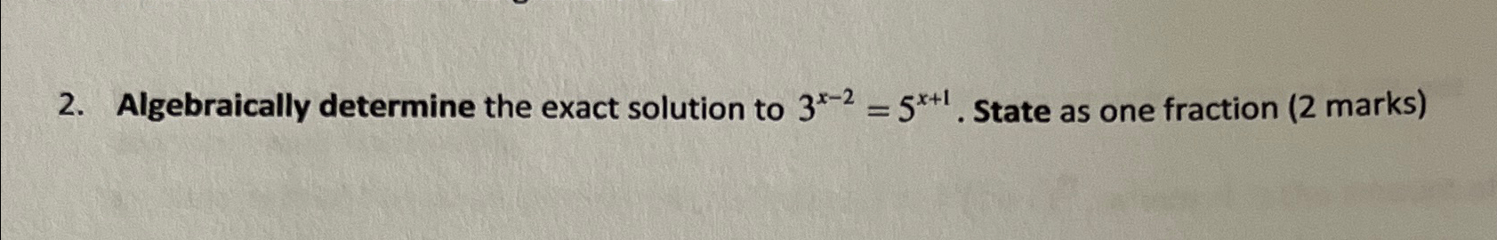 Solved Algebraically determine the exact solution to | Chegg.com