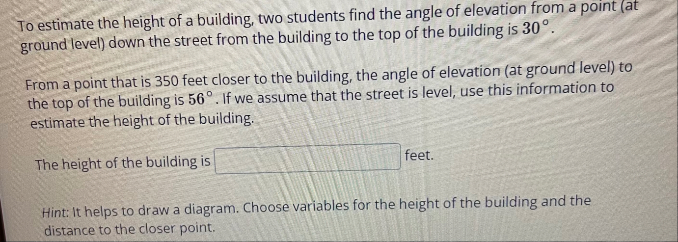 Solved To estimate the height of a building, two students | Chegg.com