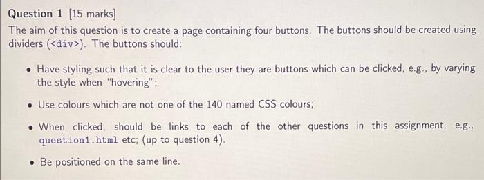 Solved Question 1 [15 marks] The aim of this question is to | Chegg.com