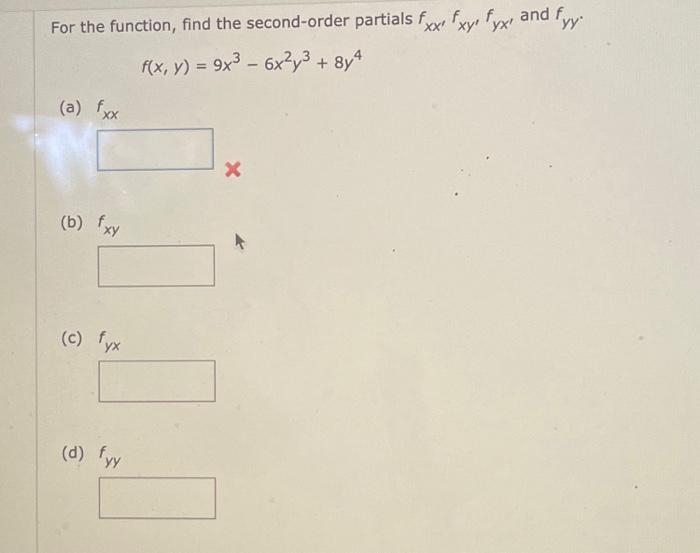 Solved For the function, find the second-order partials | Chegg.com