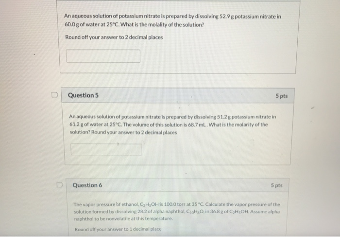 Solved An Aqueous Solution Of Potassium Nitrate Is Prepared