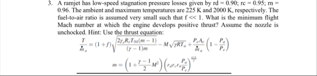 Solved A ramjet has low-speed stagnation pressure losses | Chegg.com