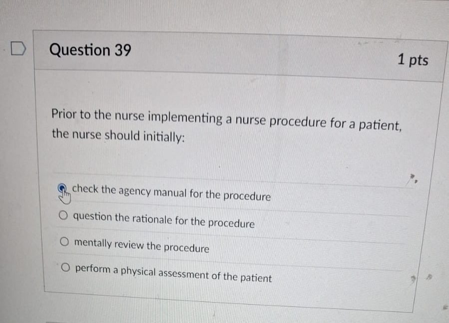Solved Question 391 ﻿ptsPrior to the nurse implementing a | Chegg.com