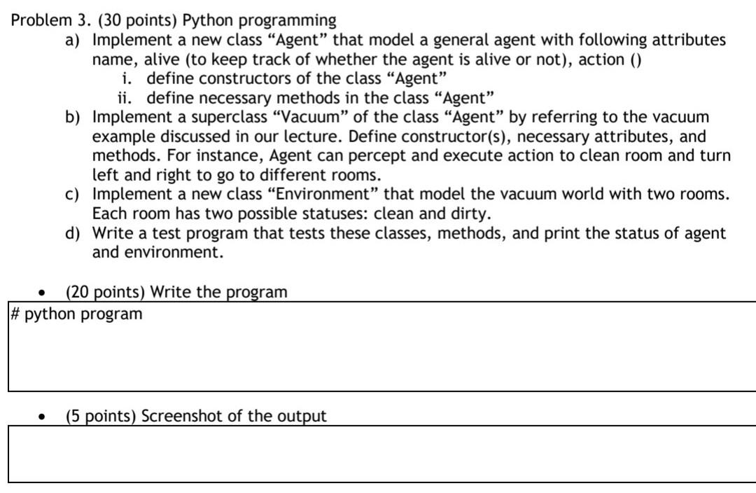 Solved Problem 3. (30 points) Python programming a) | Chegg.com