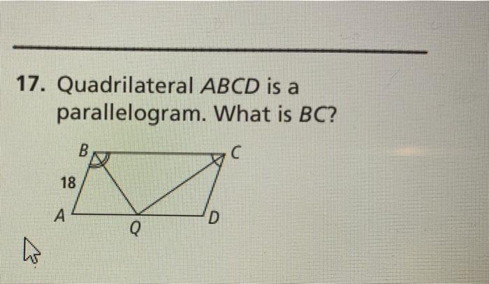 Solved 17. Quadrilateral ABCD is a parallelogram. What is | Chegg.com