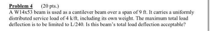 Solved Problem 4 (20 pts.) A W14x53 beam is used as a | Chegg.com