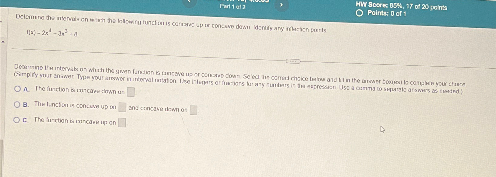 Solved Part 1 ﻿of 2HW Score: 85%,17 ﻿of 20 ﻿pointsDetermine | Chegg.com