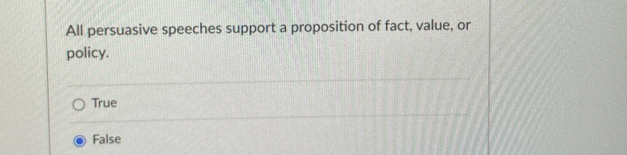 Solved All persuasive speeches support a proposition of | Chegg.com