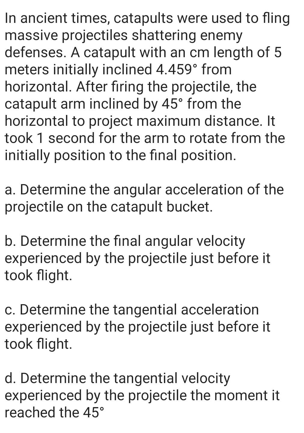 Solved In ancient times, catapults were used to fling | Chegg.com
