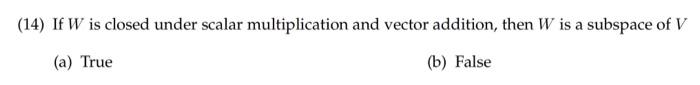 Solved (7) The zero vector 0 in Rn is the additive inverse | Chegg.com