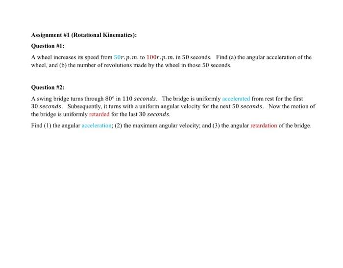 Solved Assignment \#1 (Rotational Kinematics): Question \#1: | Chegg.com