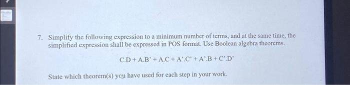Solved 7. Simplify the following expression to a minimum | Chegg.com