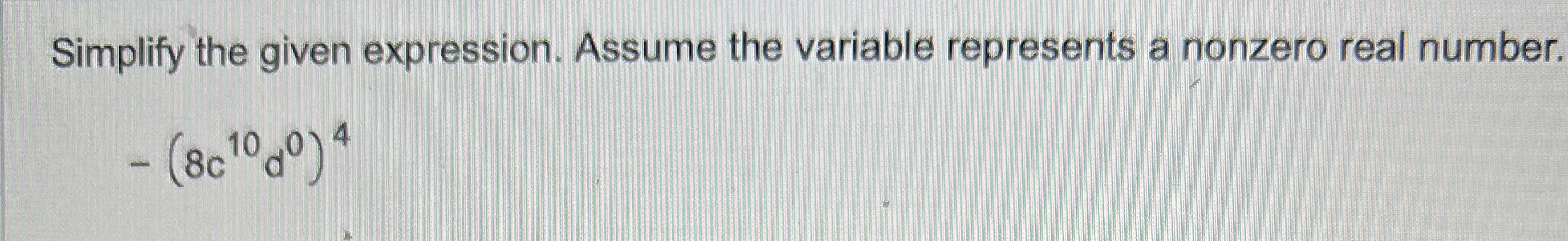 Solved Simplify the given expression. Assume the variable | Chegg.com