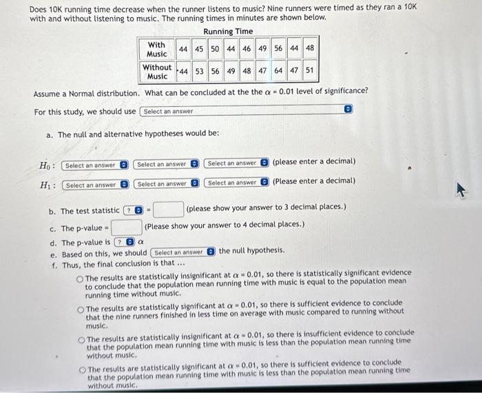 Solved Does 10 K running time decrease when the runner | Chegg.com