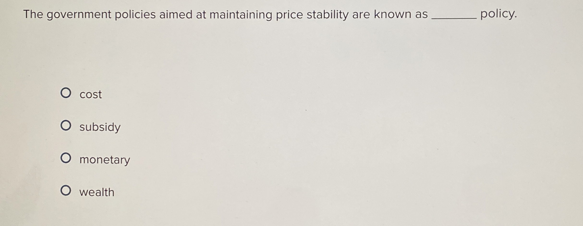 Solved The government policies aimed at maintaining price | Chegg.com