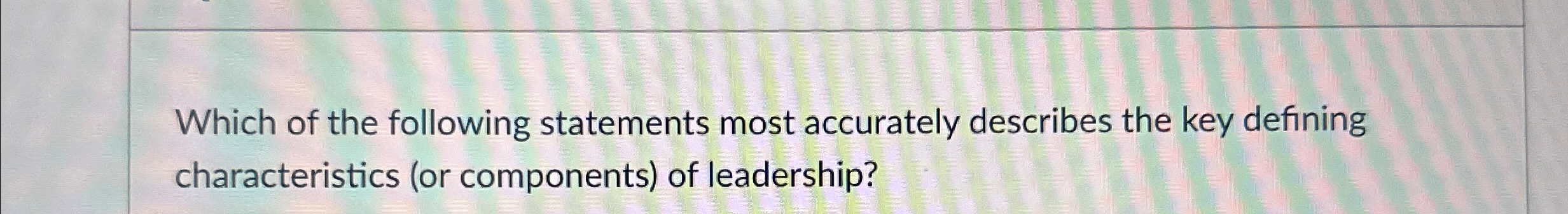 Solved Which of the following statements most accurately | Chegg.com