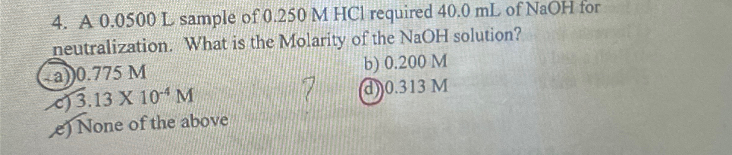 Solved A 0.0500L ﻿sample of 0.250MHCl ﻿required 40.0mL ﻿of | Chegg.com