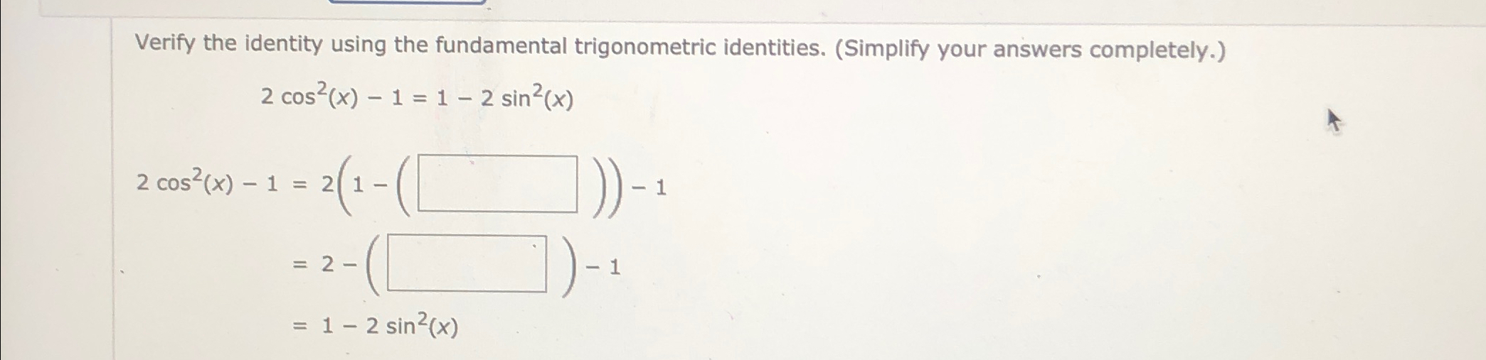 Solved Verify the identity using the fundamental | Chegg.com