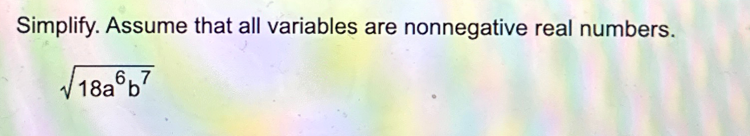 Solved Simplify. Assume that all variables are nonnegative | Chegg.com