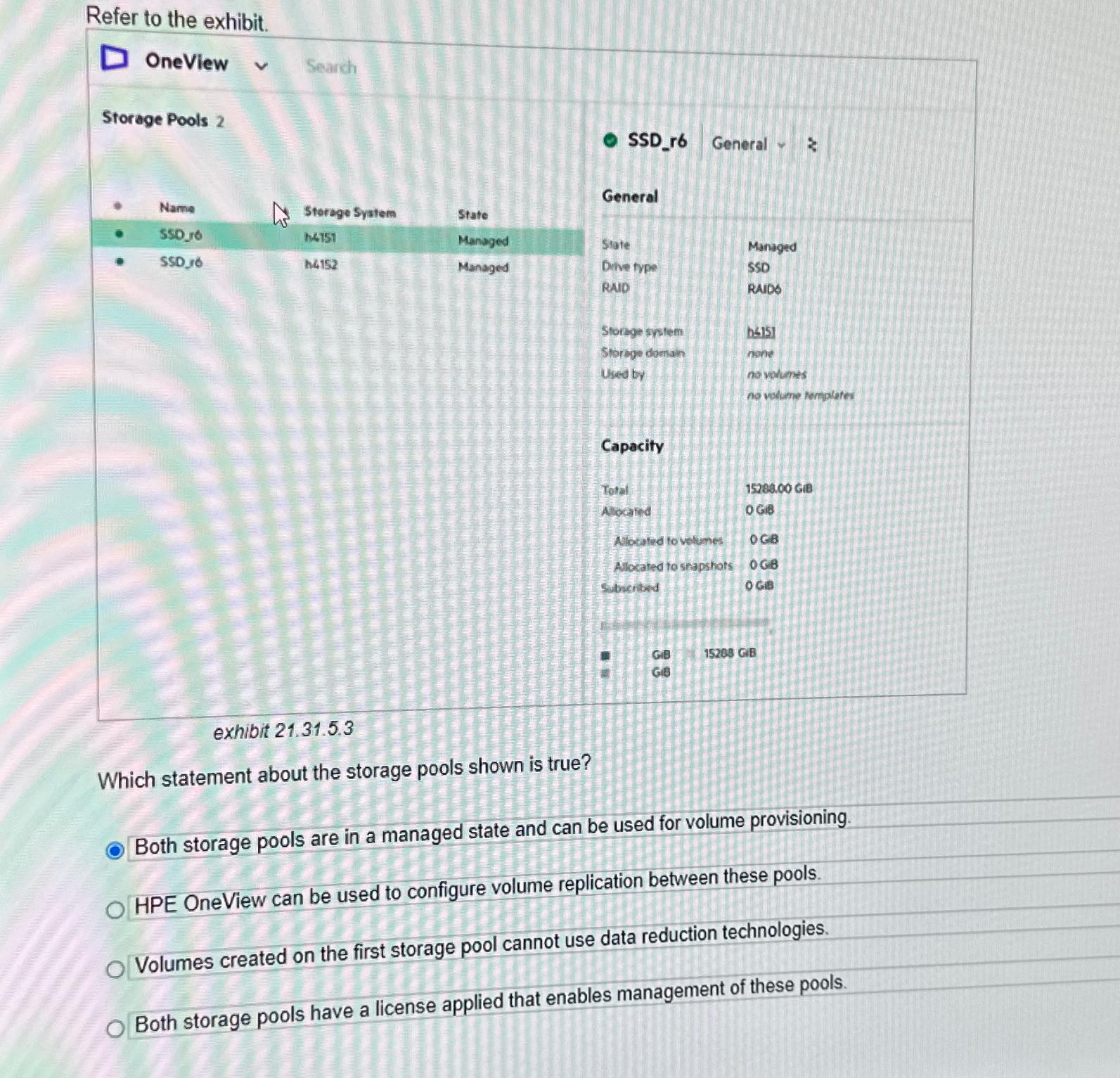 Solved Refer to the exhibit.OneViewSearchStorage Pools | Chegg.com