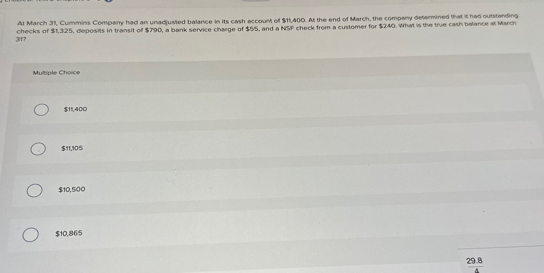 Solved 31 ?Multiple Choice$11,400$11,105$10,500$10,86529.84 | Chegg.com