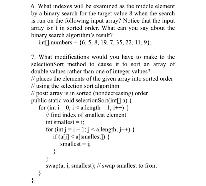 Solved 6. What indexes will be examined as the middle | Chegg.com