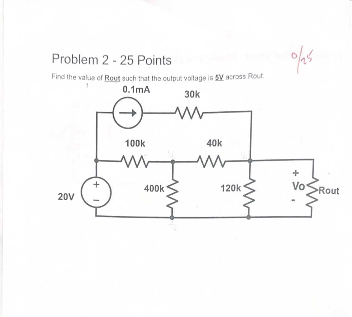 Solved Problem 2 - 25 ﻿PointsFind the value of ﻿Rout such | Chegg.com